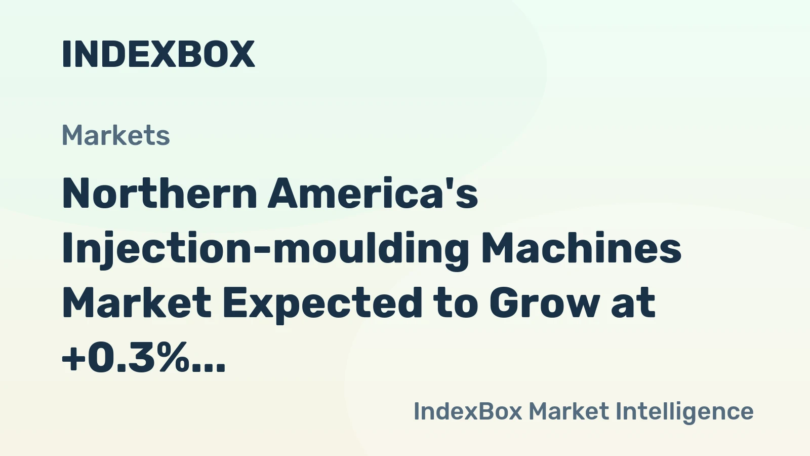 Northern America's Injection-moulding Machines Market Expected to Grow at +0.3% CAGR Over Next Decade