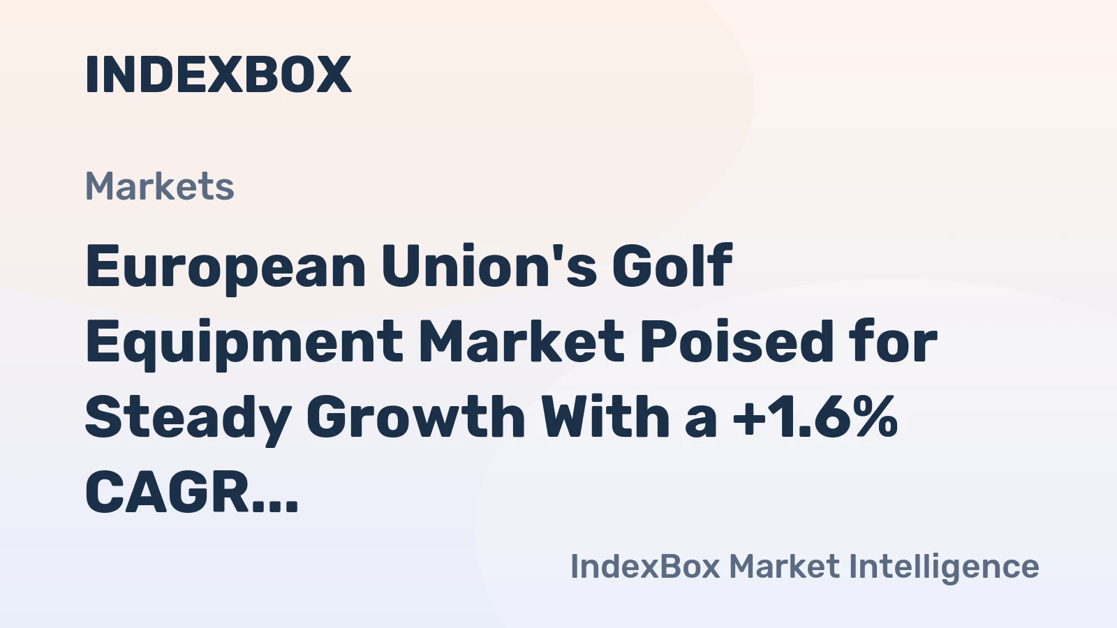 European Union's Golf Equipment Market Poised for Steady Growth With a +1.6% CAGR in Value Through 2035