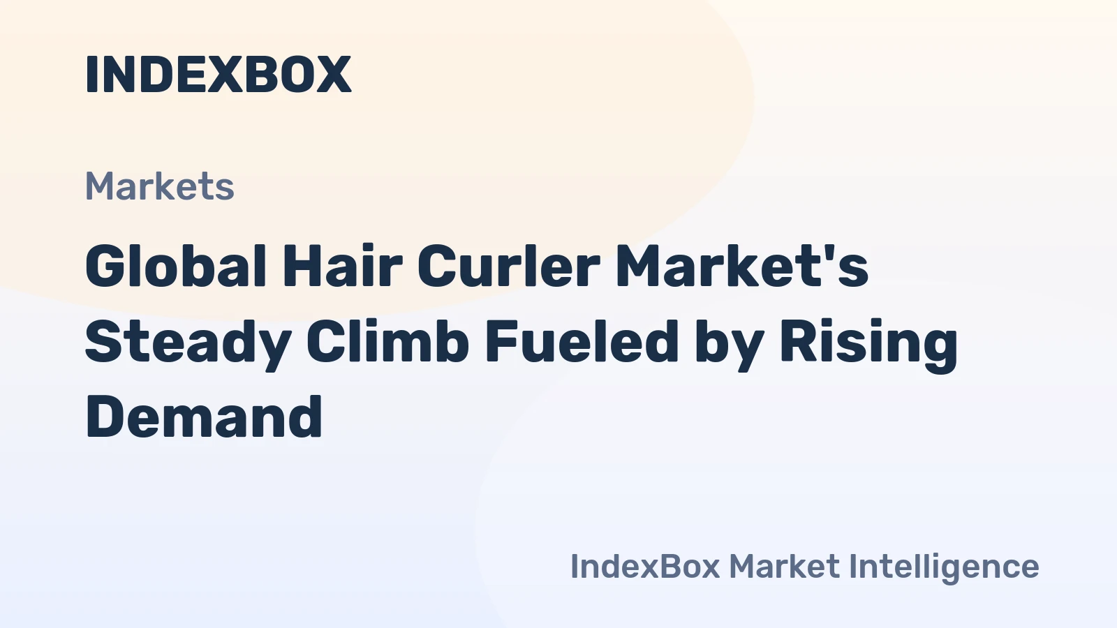 Global Hair Curler Market's Steady Climb Fueled by Rising Demand