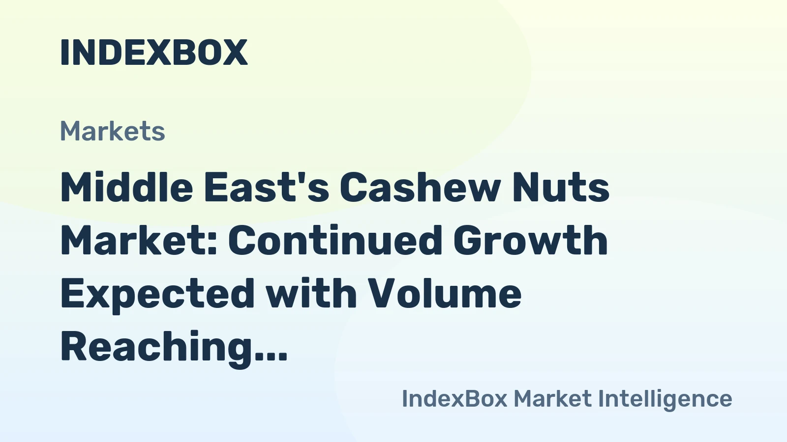 Middle East's Cashew Nuts Market: Continued Growth Expected with Volume Reaching 39K Tons and Value at $46M by 2035