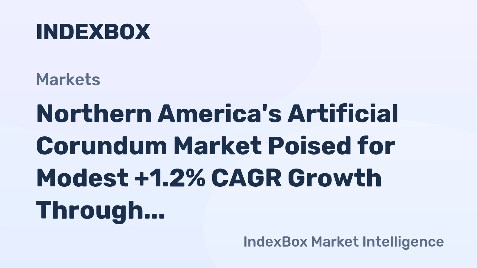 Northern America's Artificial Corundum Market Poised for Modest +1.2% CAGR Growth Through 2035
