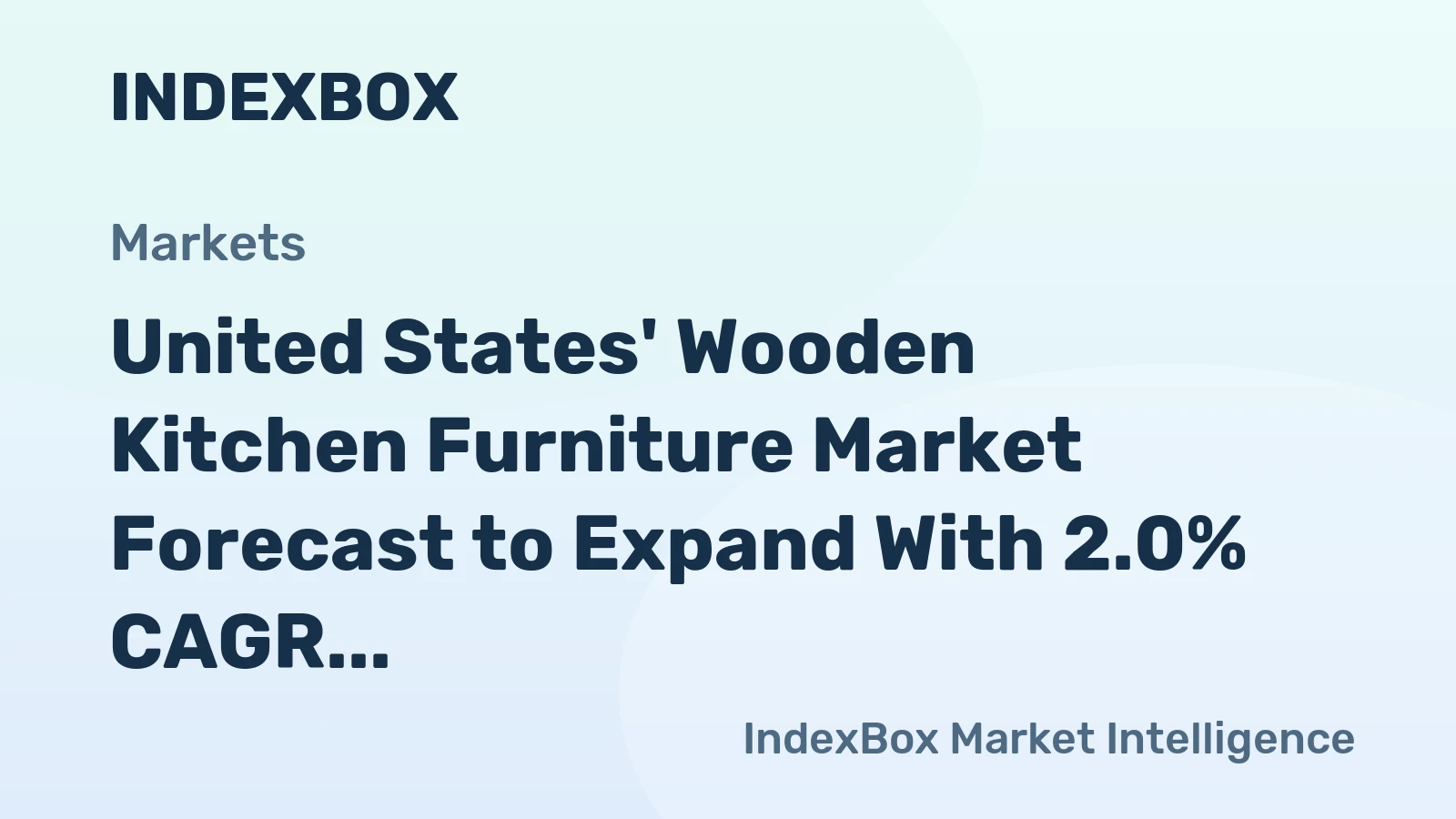 United States' Wooden Kitchen Furniture Market Forecast to Expand With 2.0% CAGR Through 2035