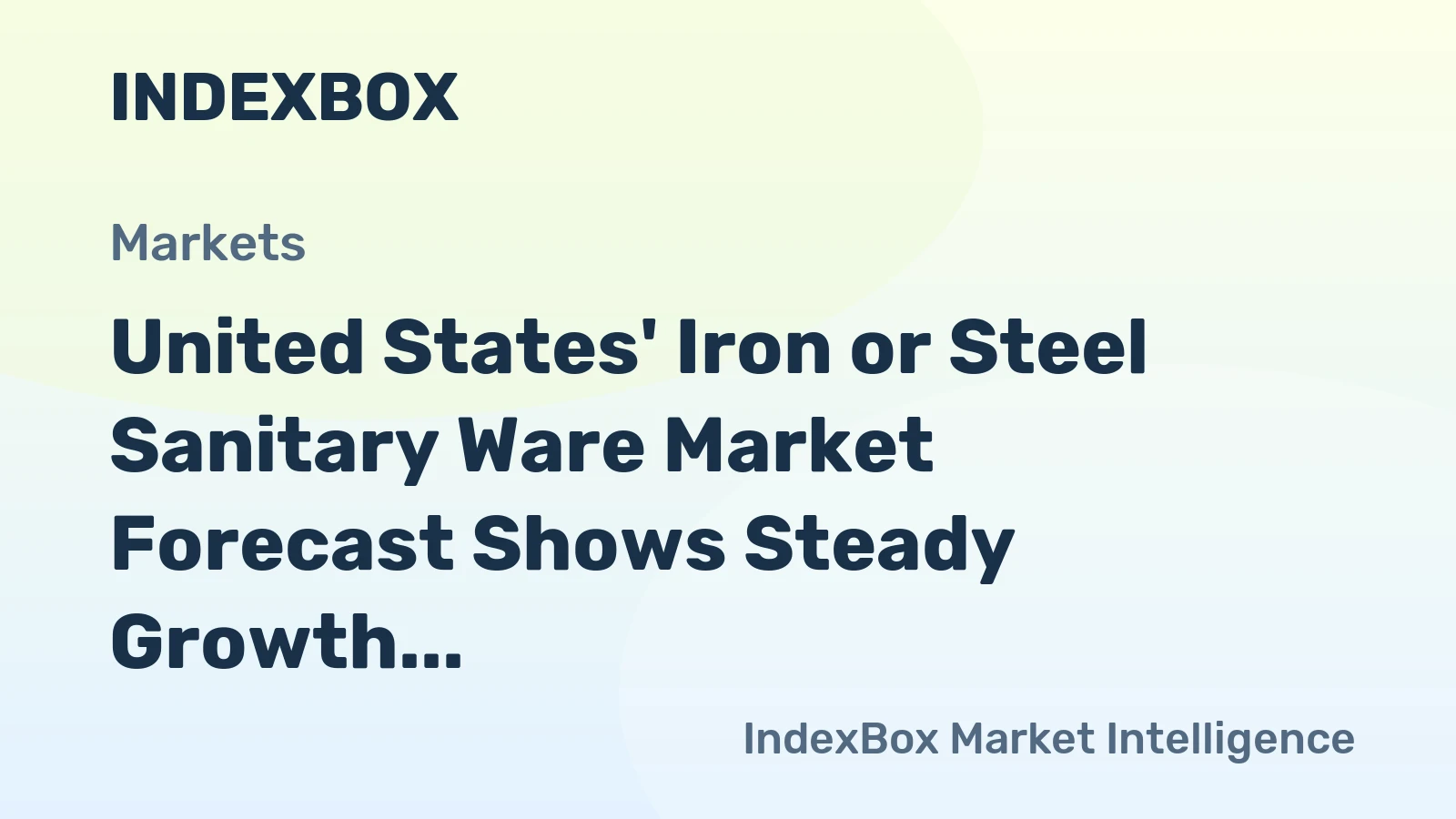 United States' Iron or Steel Sanitary Ware Market Forecast Shows Steady Growth With 0.4% CAGR Through 2035