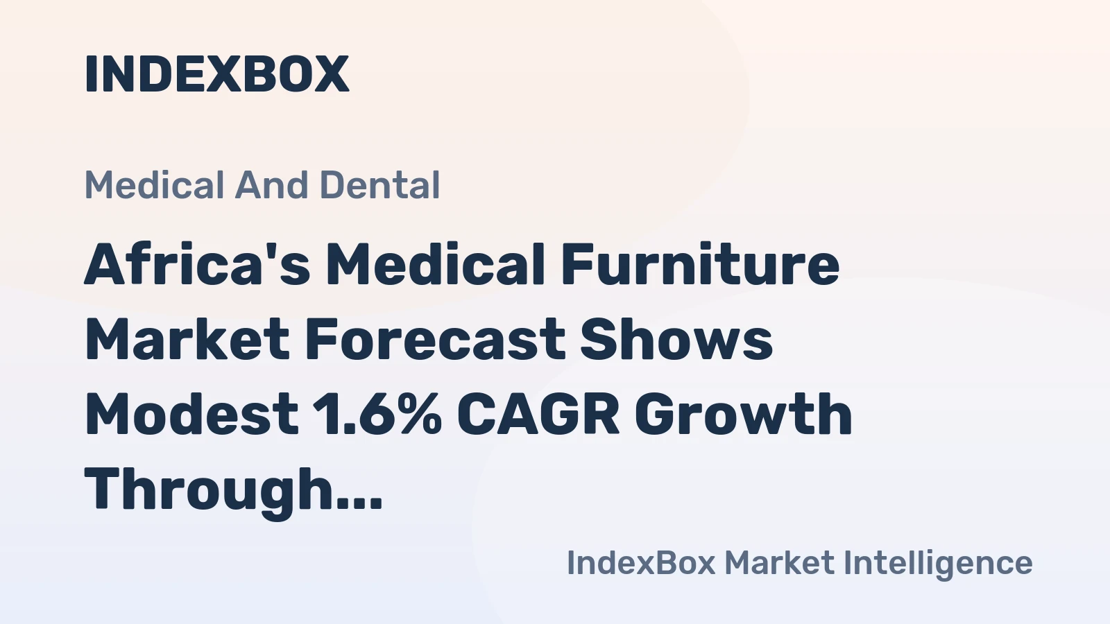 Africa's Medical Furniture Market Forecast Shows Modest 1.6% CAGR Growth Through 2035