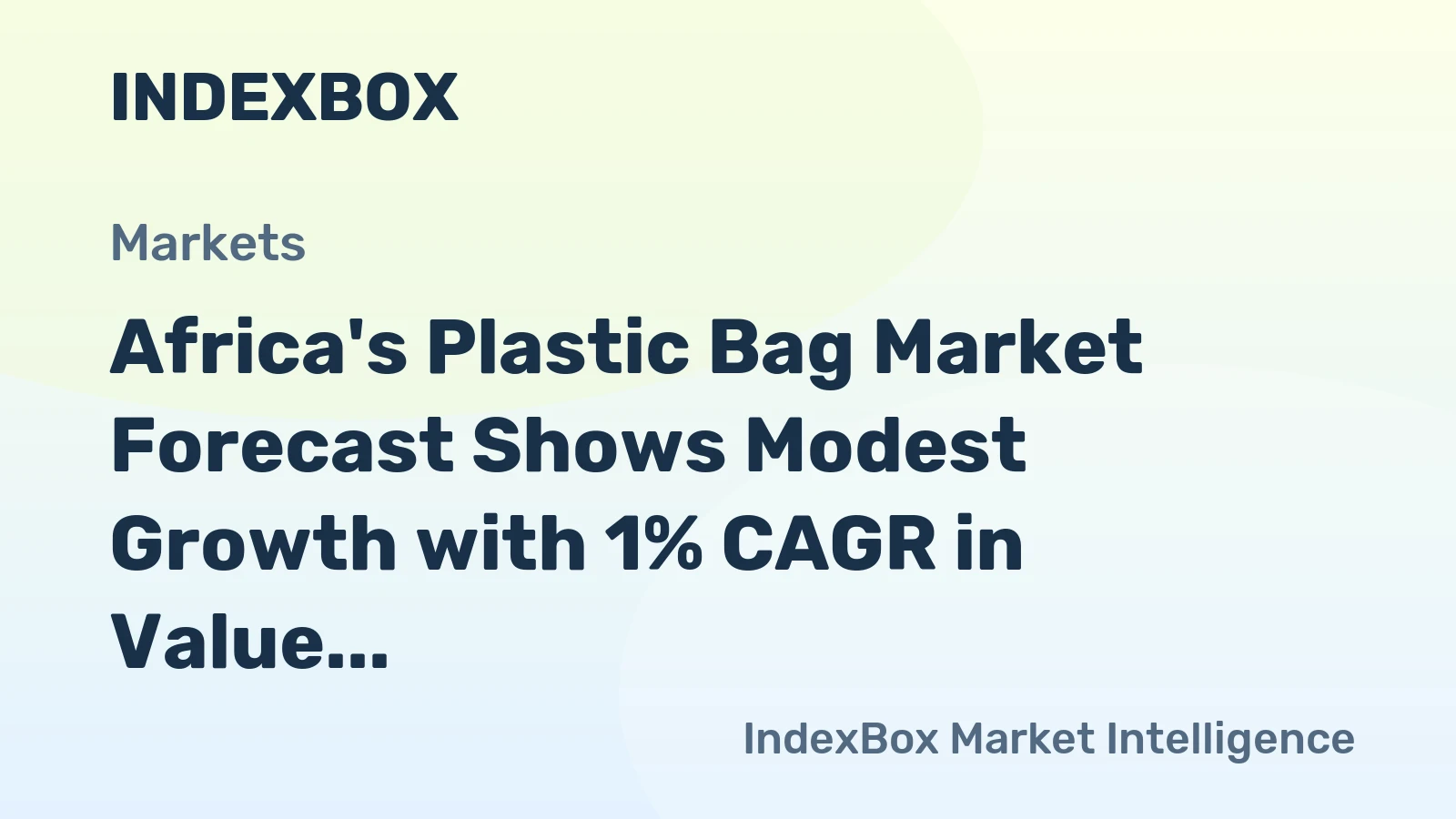 Africa's Plastic Bag Market Forecast Shows Modest Growth with 1% CAGR in Value Through 2035