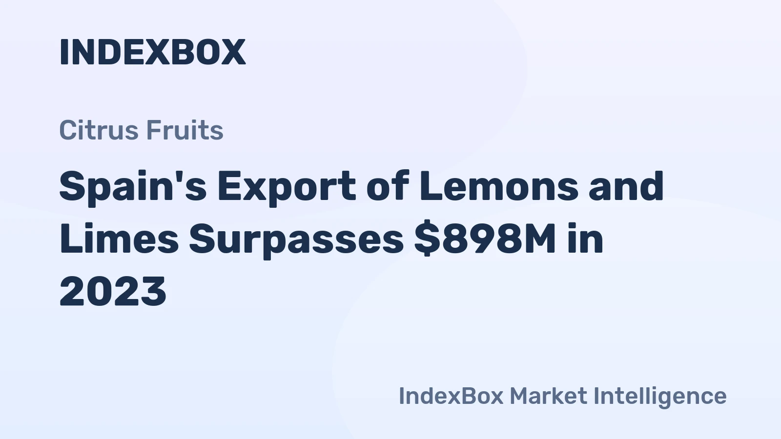 Spain's Export of Lemons and Limes Surpasses $898M in 2023