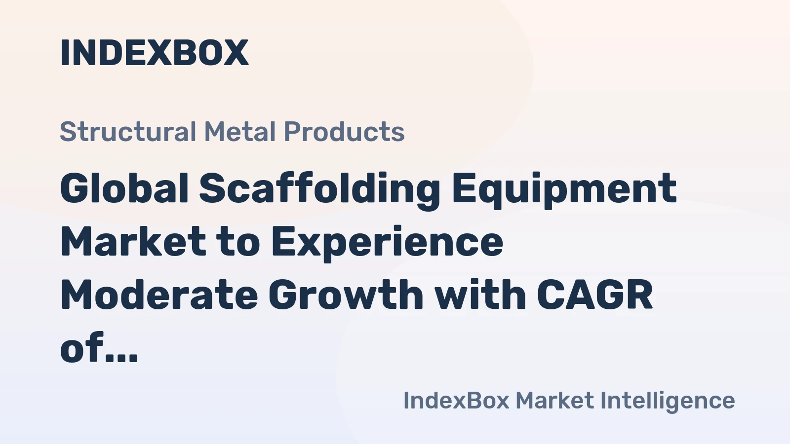 Global Scaffolding Equipment Market to Experience Moderate Growth with CAGR of +1.2% through 2035