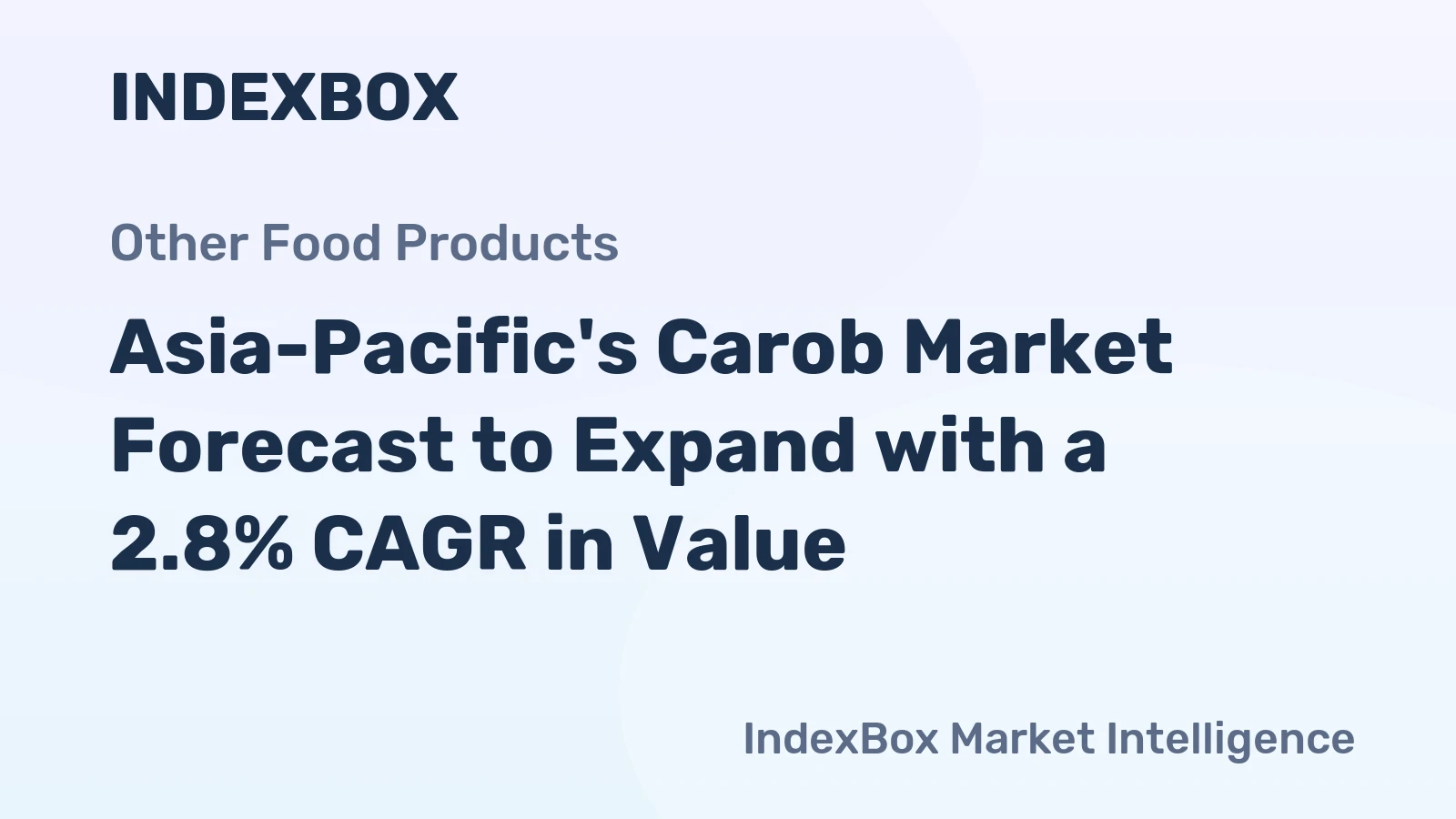 Asia-Pacific's Carob Market Forecast to Expand with a 2.8% CAGR in Value