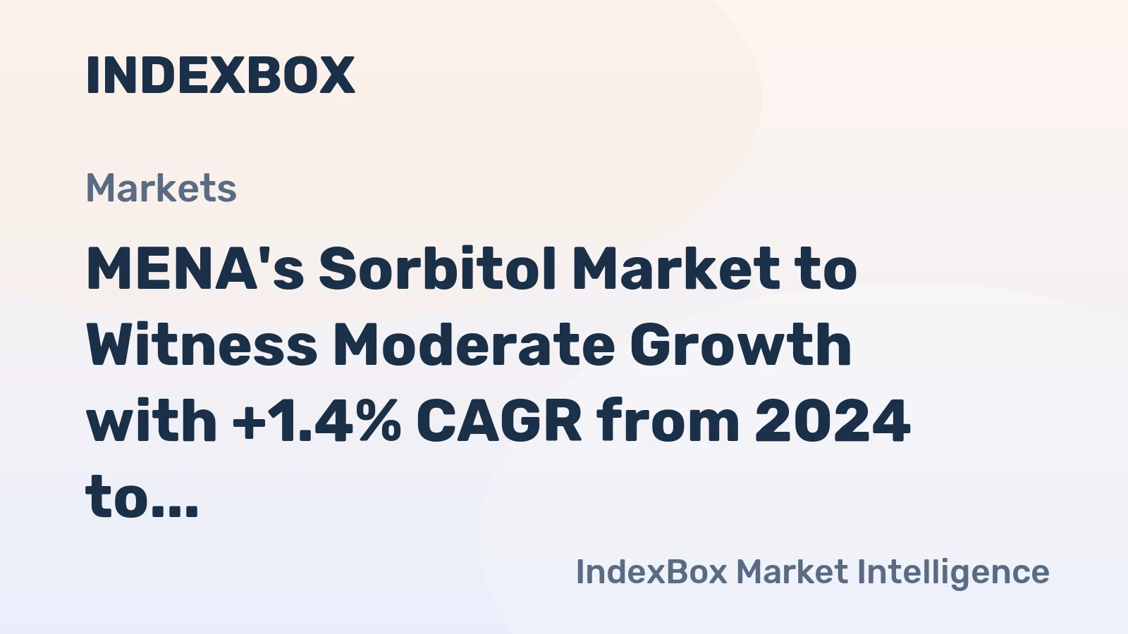 MENA's Sorbitol Market to Witness Moderate Growth with +1.4% CAGR from 2024 to 2035