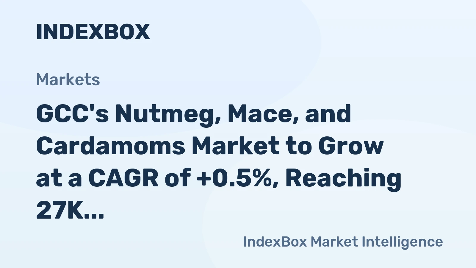 GCC's Nutmeg, Mace, and Cardamoms Market to Grow at a CAGR of +0.5%, Reaching 27K Tons by 2035