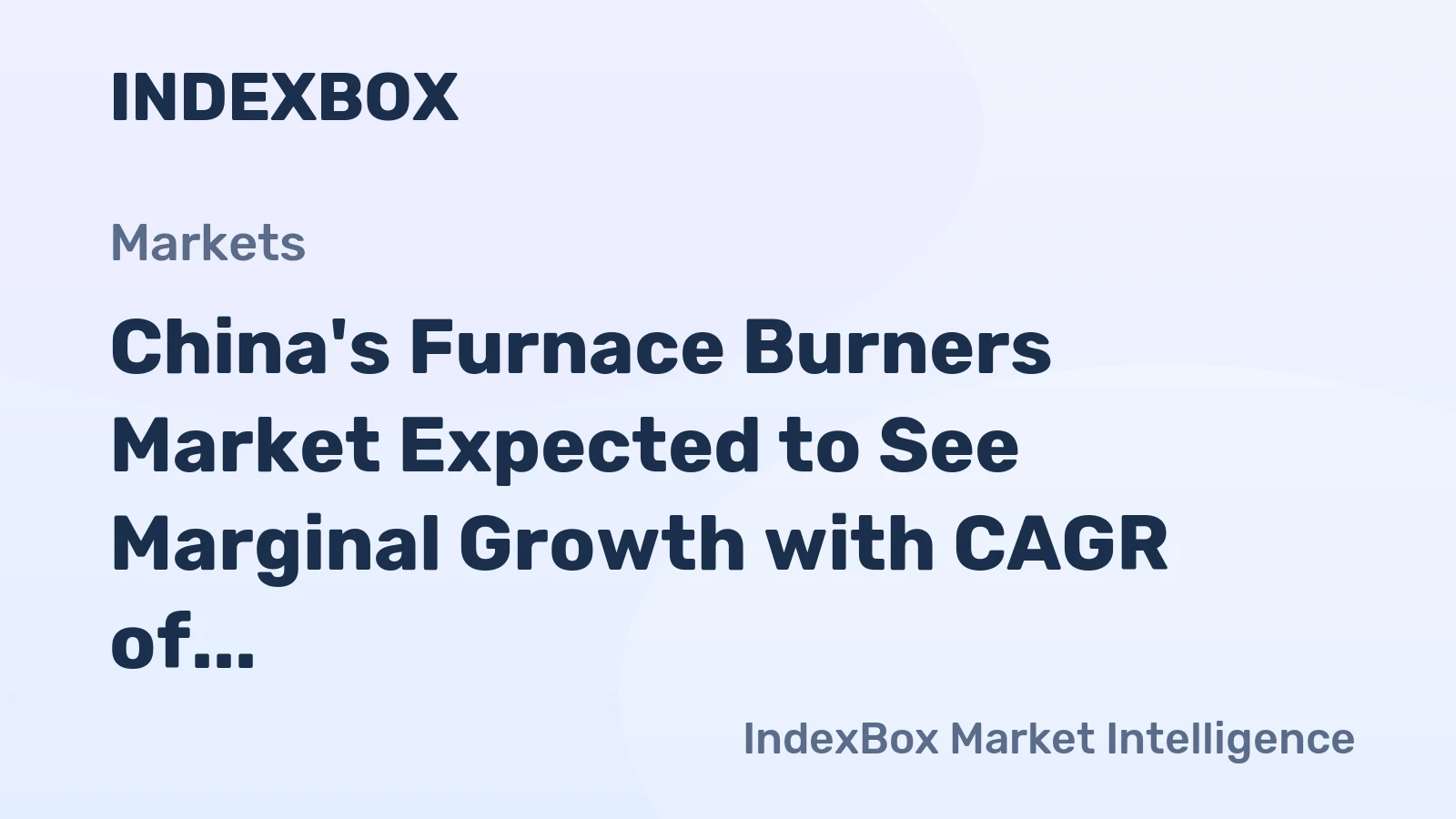 China's Furnace Burners Market Expected to See Marginal Growth with CAGR of +0.1% by 2035