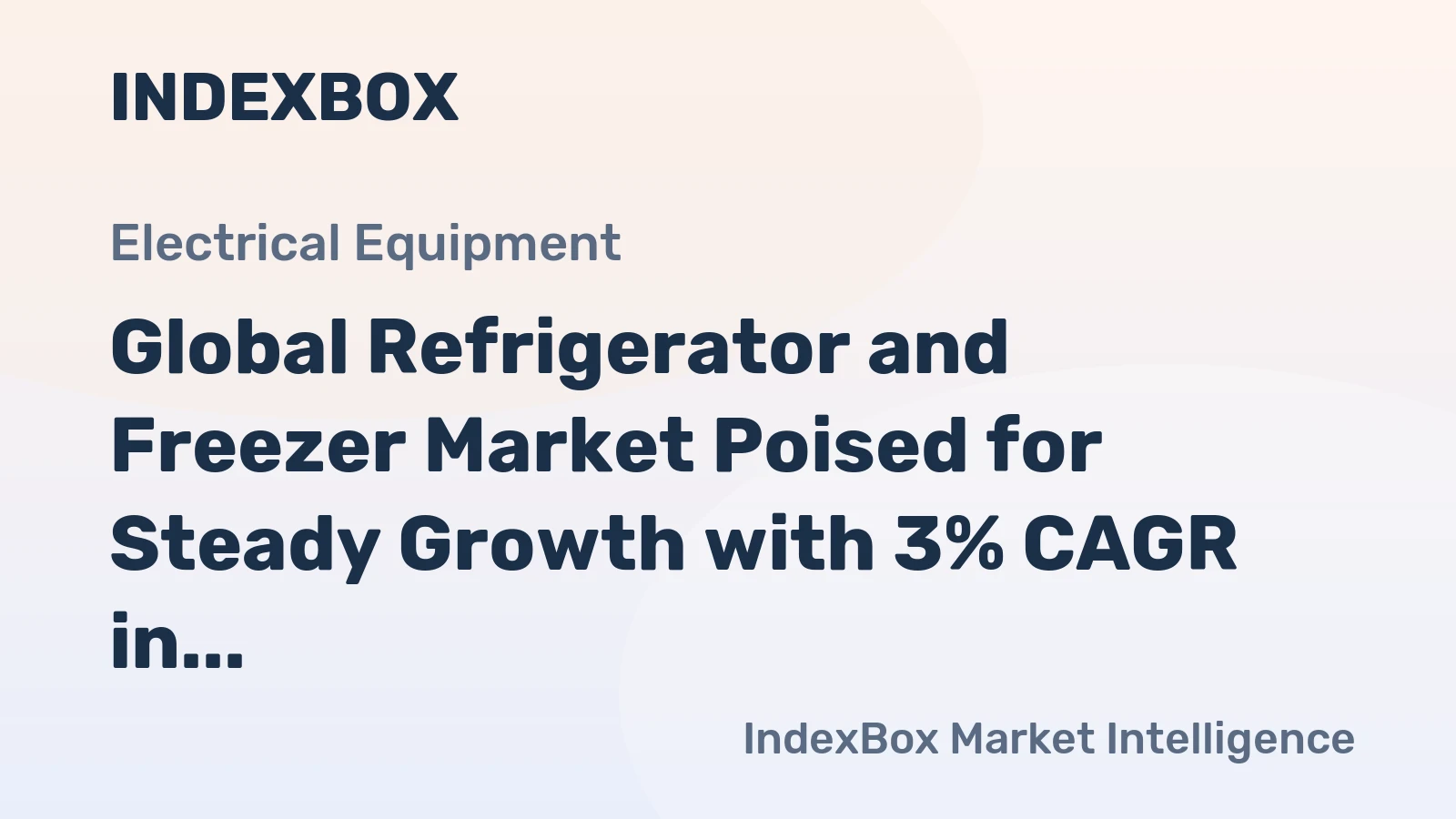 Global Refrigerator and Freezer Market Poised for Steady Growth with 3% CAGR in Value Through 2035