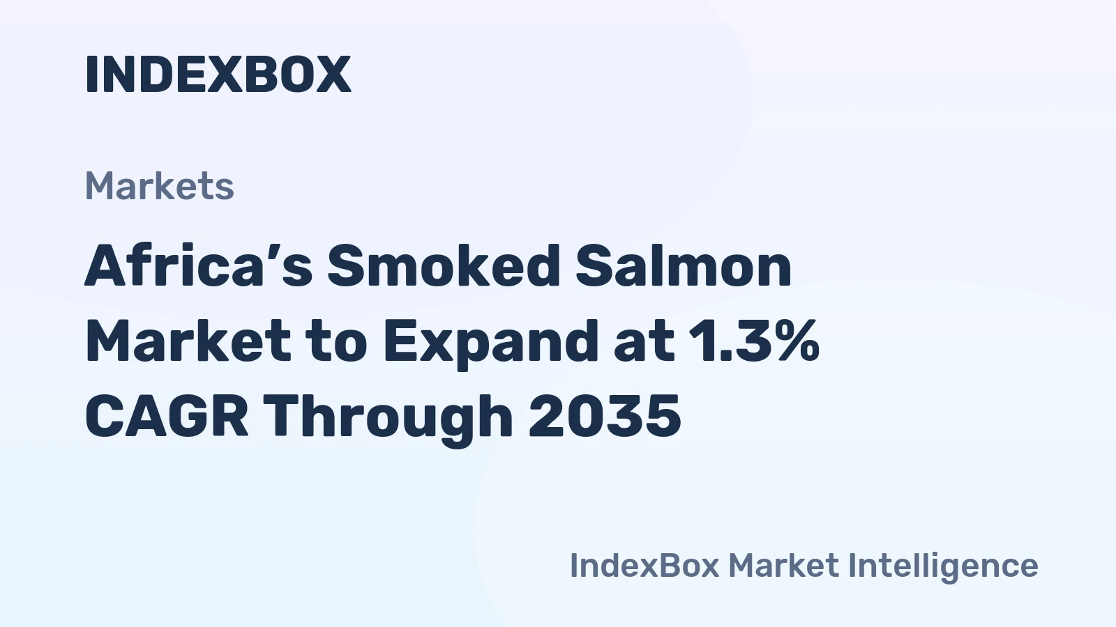 Africa’s Smoked Salmon Market to Expand at 1.3% CAGR Through 2035