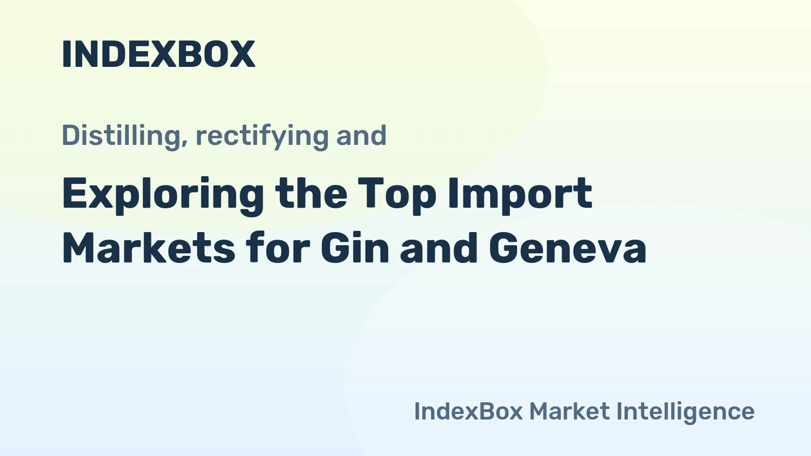 Exploring the Top Import Markets for Gin and Geneva
