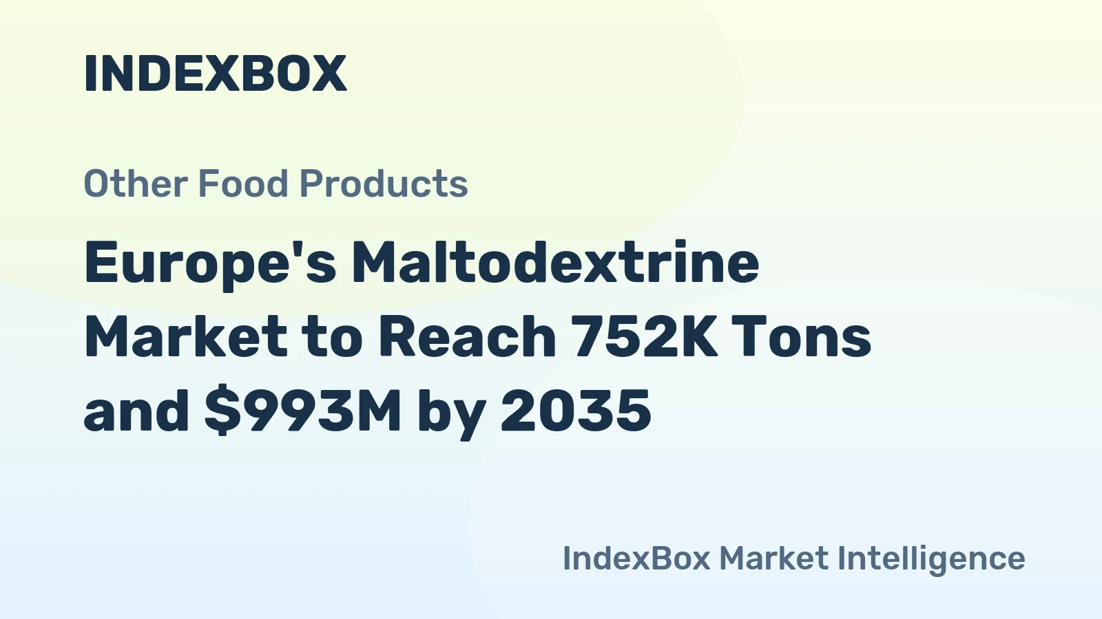 Europe's Maltodextrine Market to Reach 752K Tons and $993M by 2035