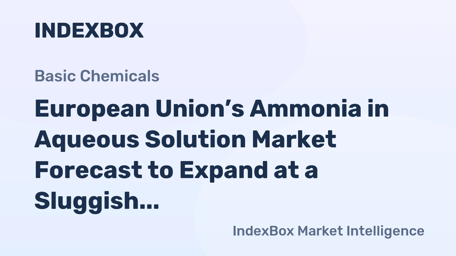 European Union’s Ammonia in Aqueous Solution Market Forecast to Expand at a Sluggish CAGR of +0.6% Through 2035