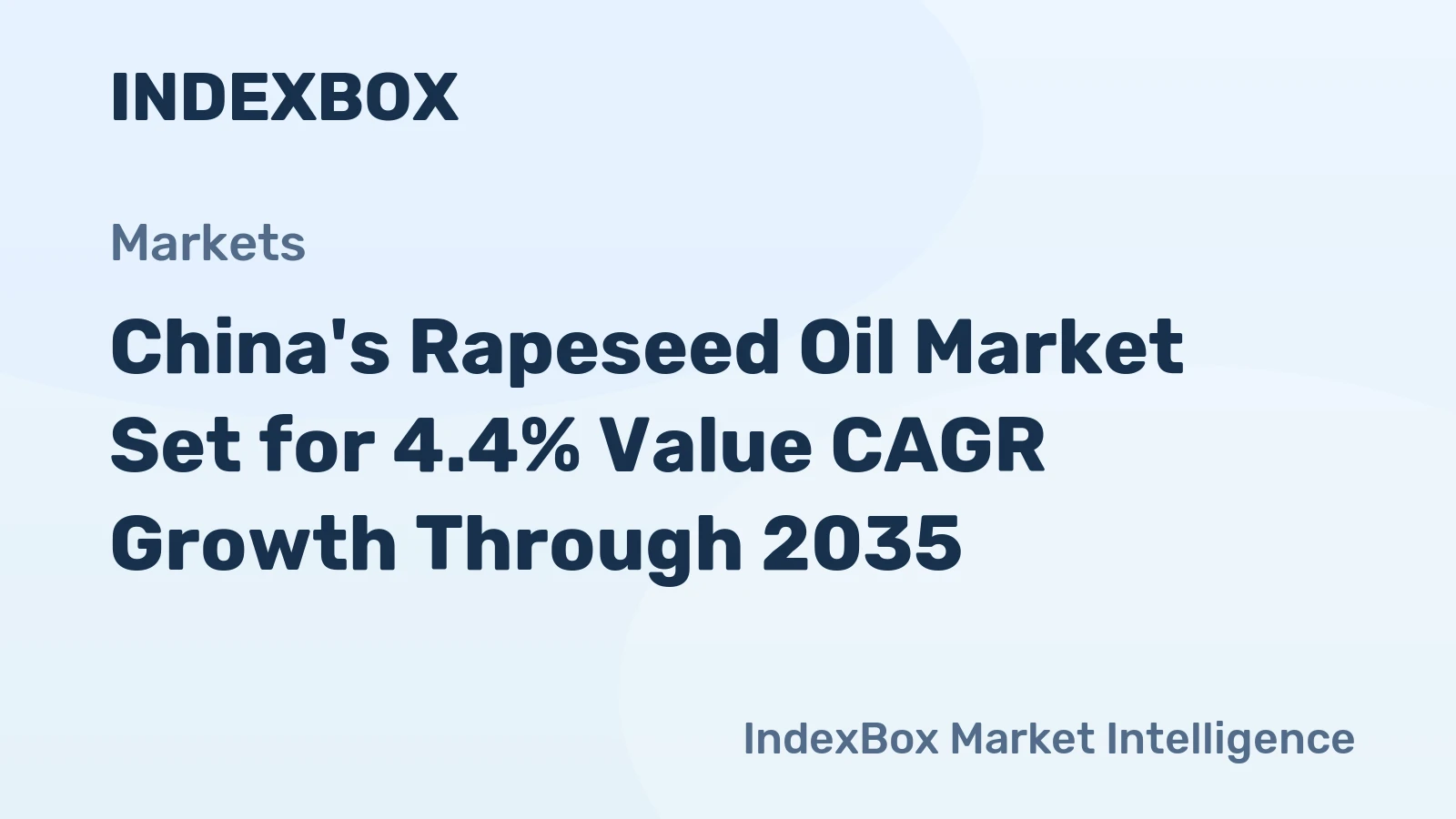 China's Rapeseed Oil Market Set for 4.4% Value CAGR Growth Through 2035
