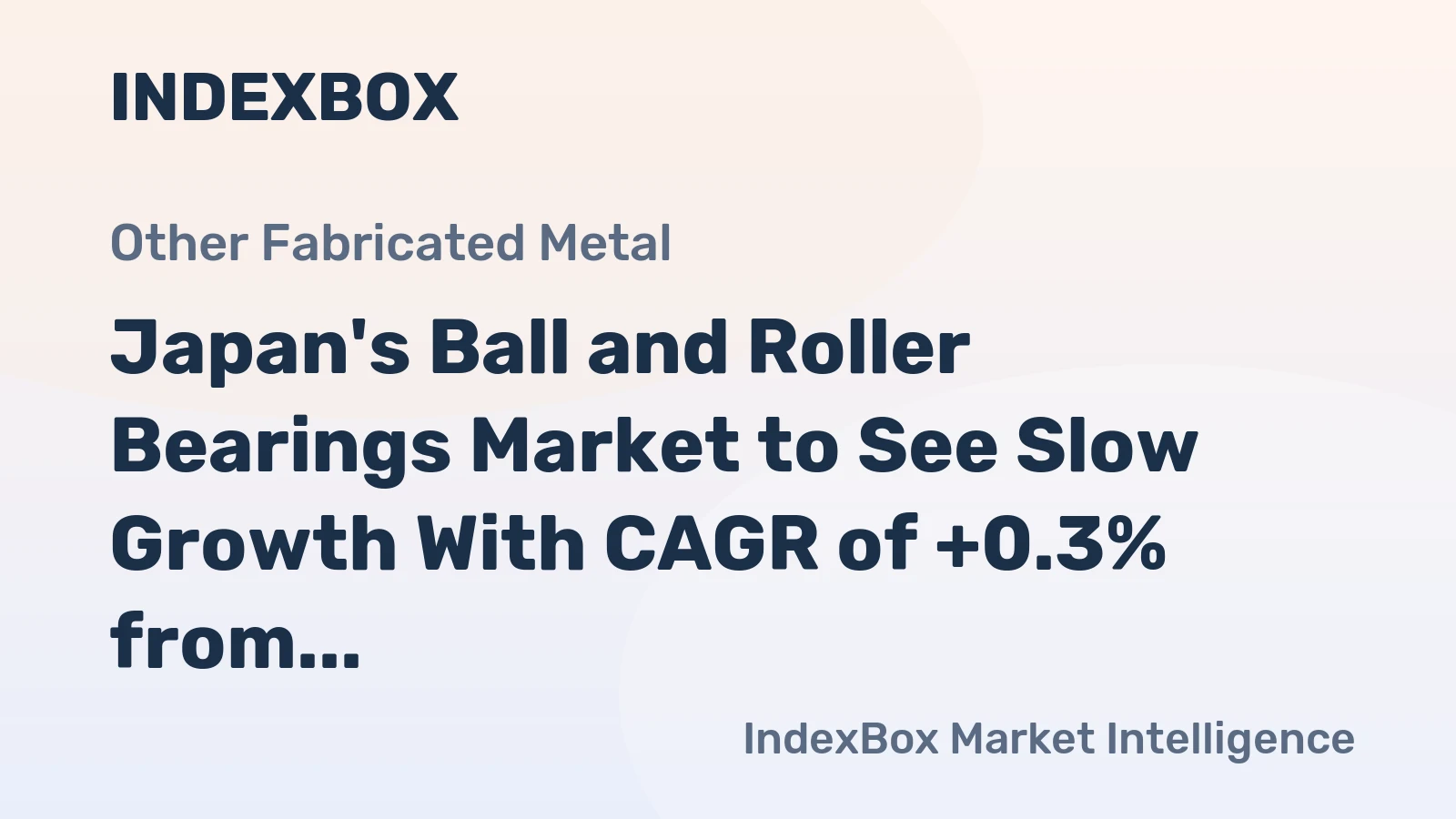 Japan's Ball and Roller Bearings Market to See Slow Growth With CAGR of +0.3% from 2024 to 2035