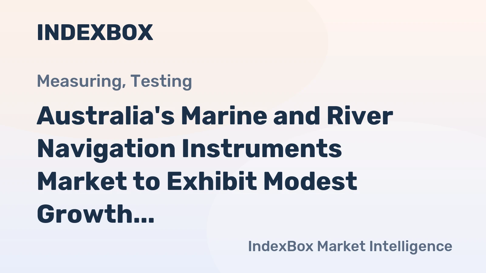 Australia's Marine and River Navigation Instruments Market to Exhibit Modest Growth with CAGR of +0.2% by 2035