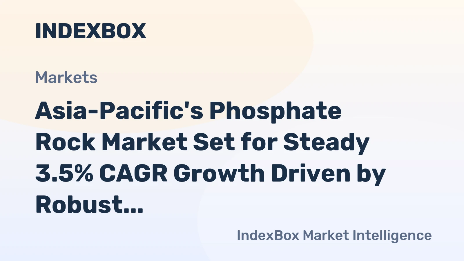 Asia-Pacific's Phosphate Rock Market Set for Steady 3.5% CAGR Growth Driven by Robust Regional Demand