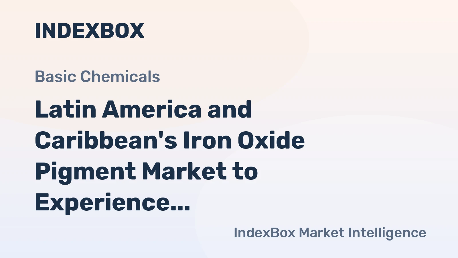 Latin America and Caribbean's Iron Oxide Pigment Market to Experience Modest Growth with Anticipated CAGR of +0.7% from 2024 to 2035