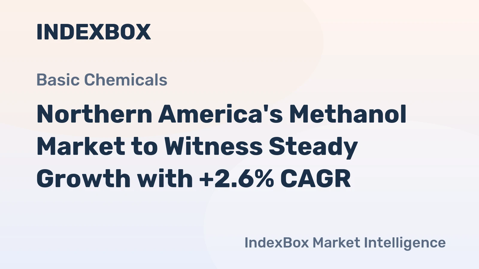Northern America's Methanol Market to Witness Steady Growth with +2.6% CAGR