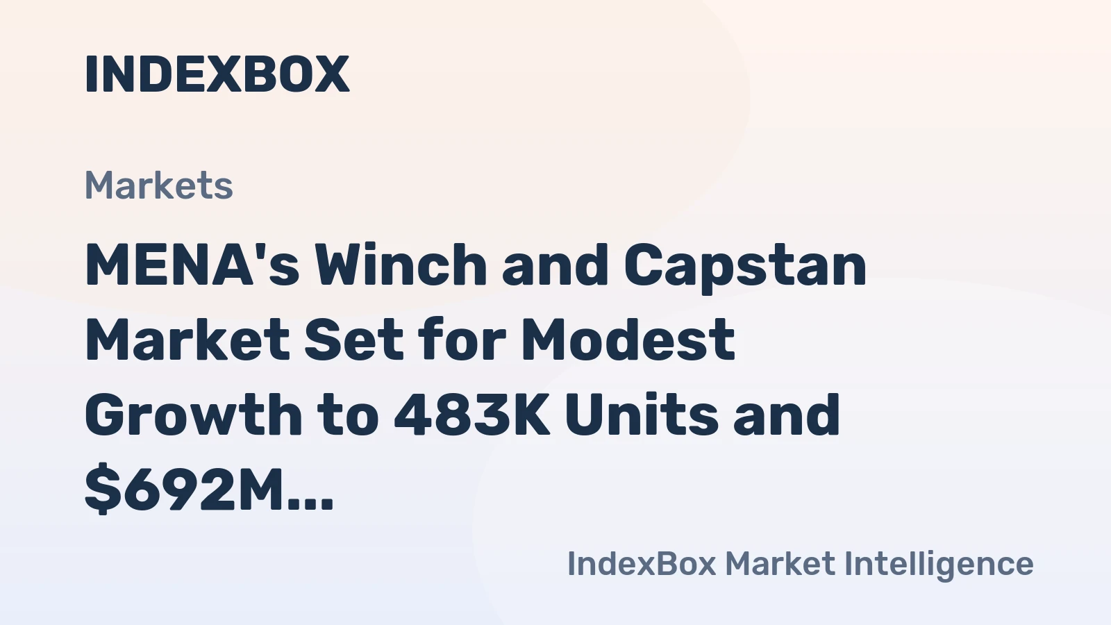 MENA's Winch and Capstan Market Set for Modest Growth to 483K Units and $692M by 2035