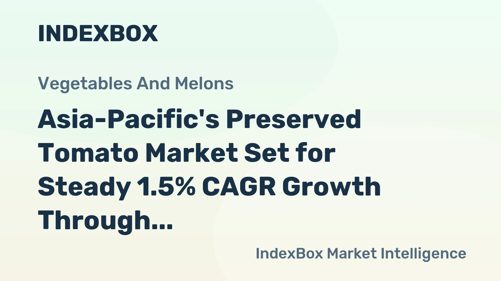 Asia-Pacific's Preserved Tomato Market Set for Steady 1.5% CAGR Growth Through 2035