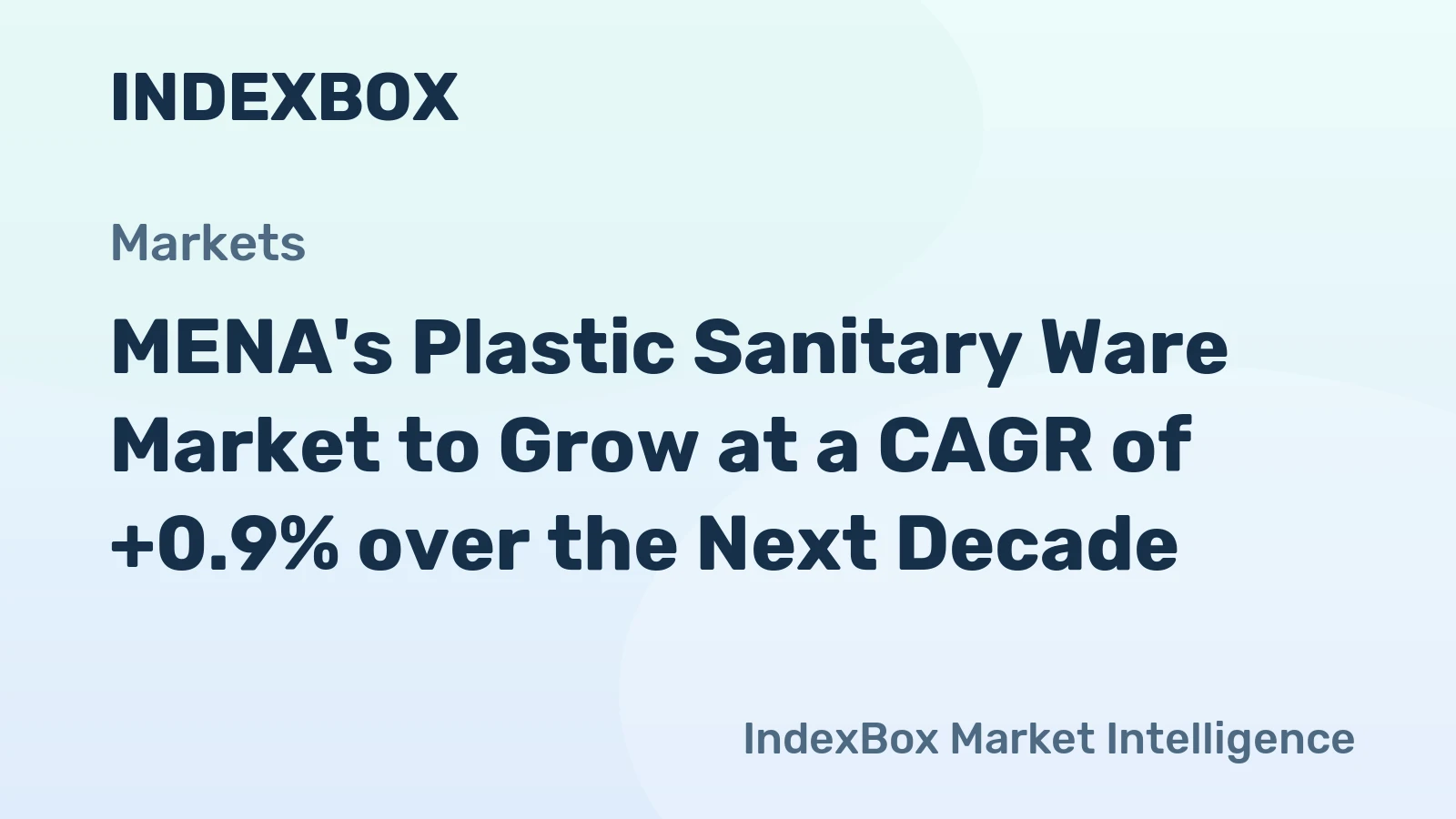 MENA's Plastic Sanitary Ware Market to Grow at a CAGR of +0.9% over the Next Decade