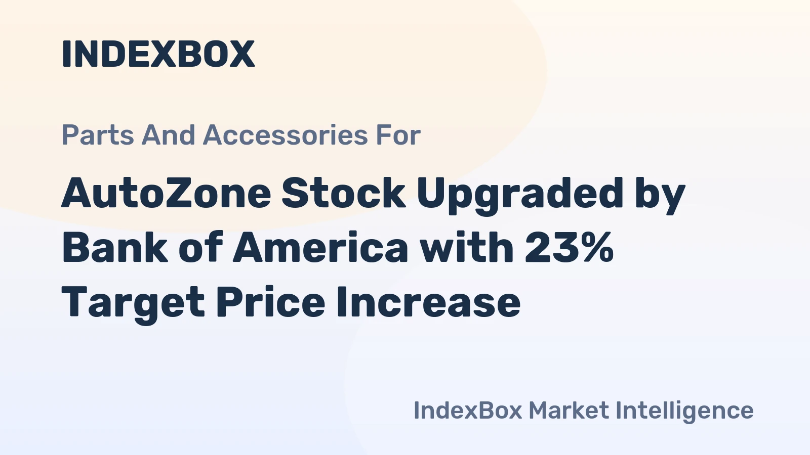 AutoZone Stock Upgraded by Bank of America with 23% Target Price Increase