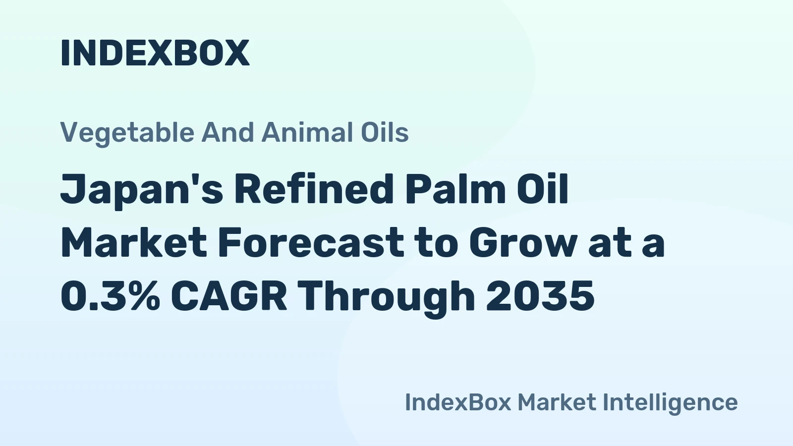 Japan's Refined Palm Oil Market Forecast to Grow at a 0.3% CAGR Through 2035