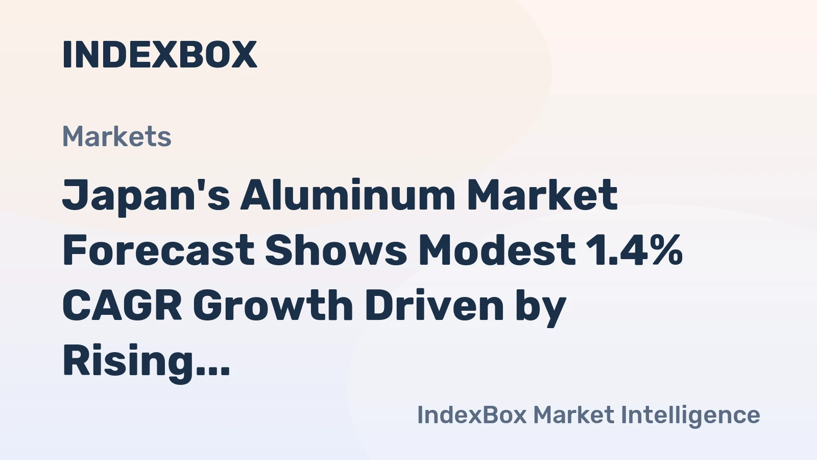 Japan's Aluminum Market Forecast Shows Modest 1.4% CAGR Growth Driven by Rising Demand