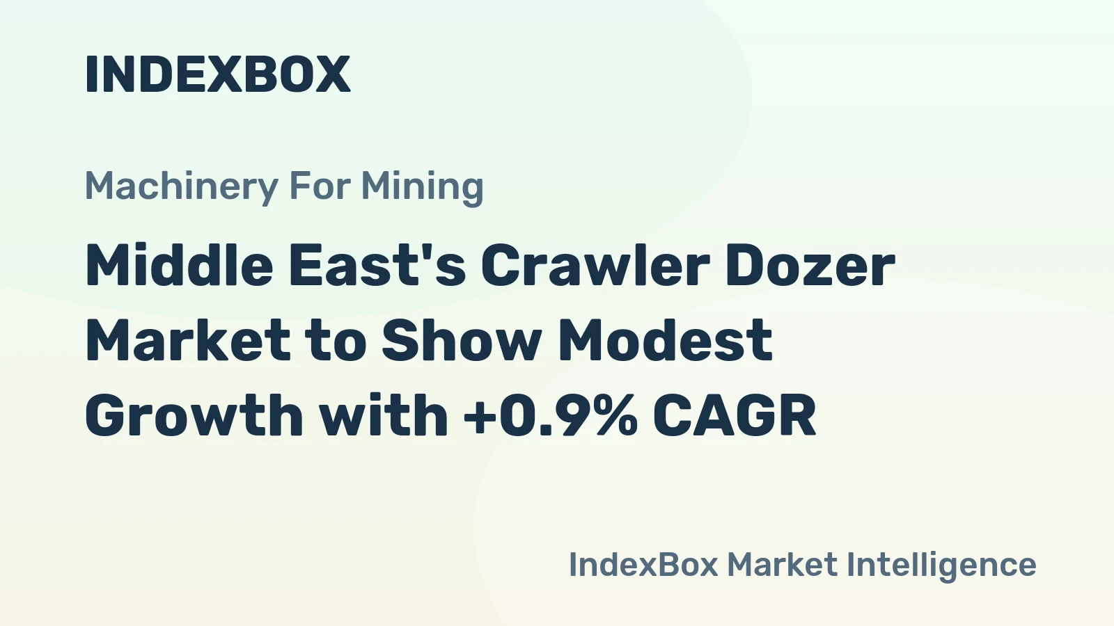 Middle East's Crawler Dozer Market to Show Modest Growth with +0.9% CAGR