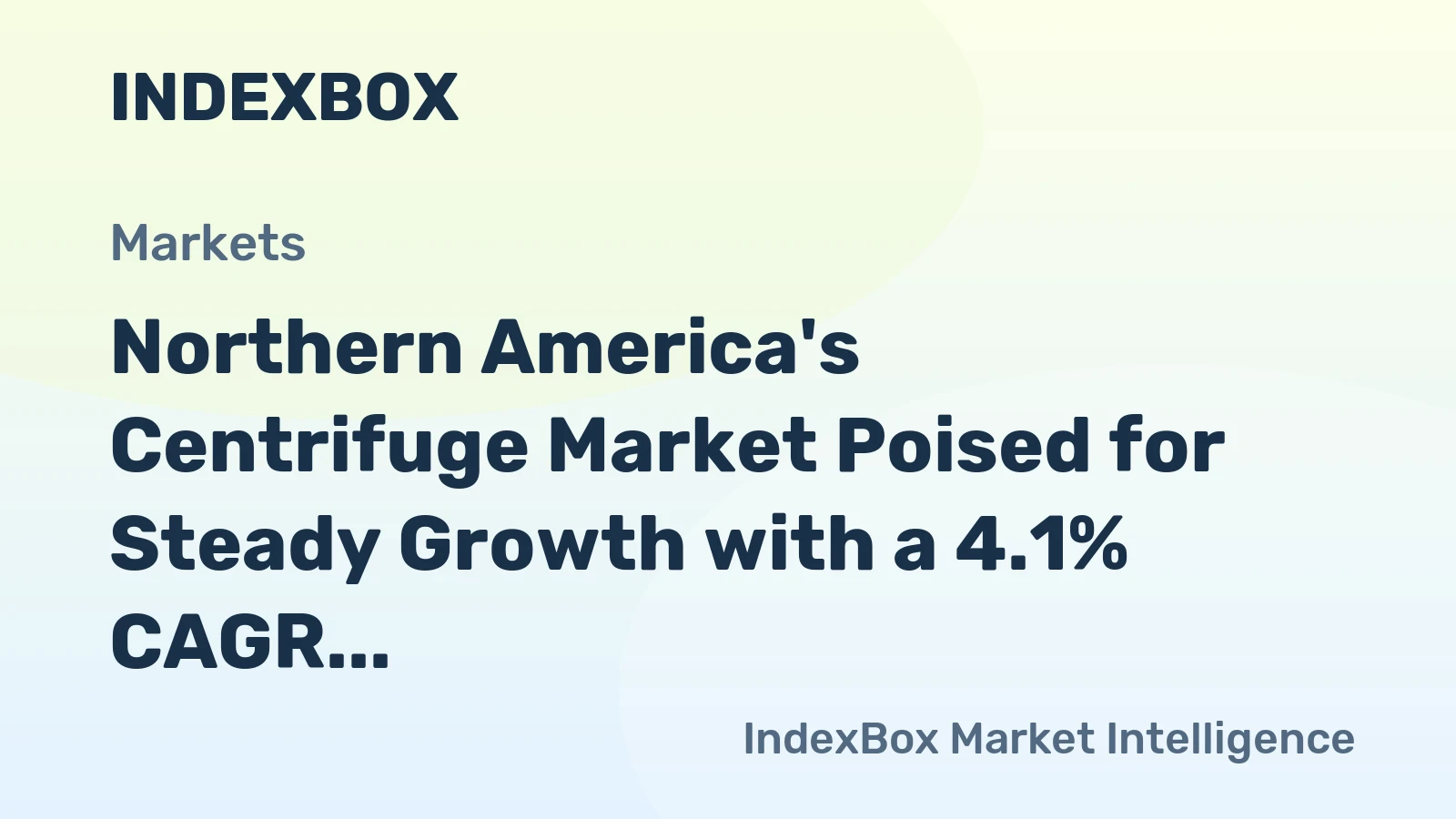 Northern America's Centrifuge Market Poised for Steady Growth with a 4.1% CAGR in Value
