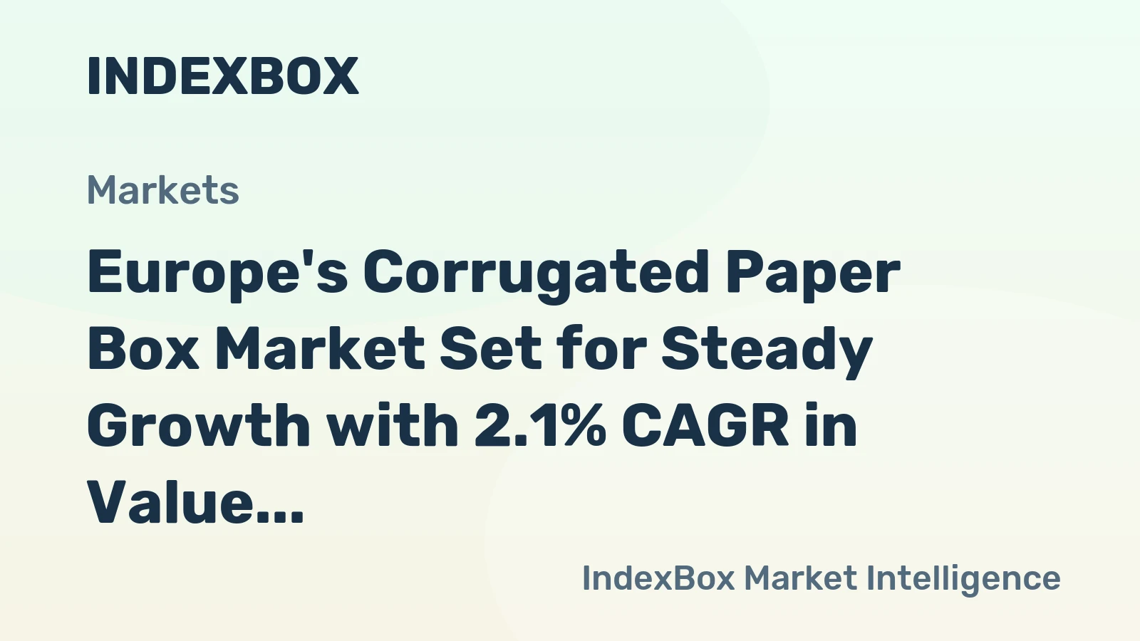 Europe's Corrugated Paper Box Market Set for Steady Growth with 2.1% CAGR in Value Through 2035
