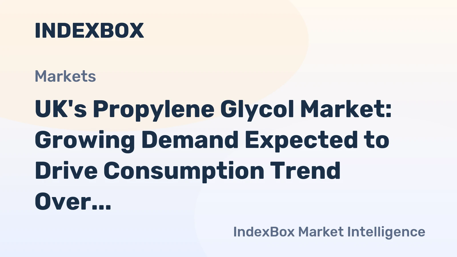 UK's Propylene Glycol Market: Growing Demand Expected to Drive Consumption Trend Over Next Decade, Reaching 131K tons by 2035