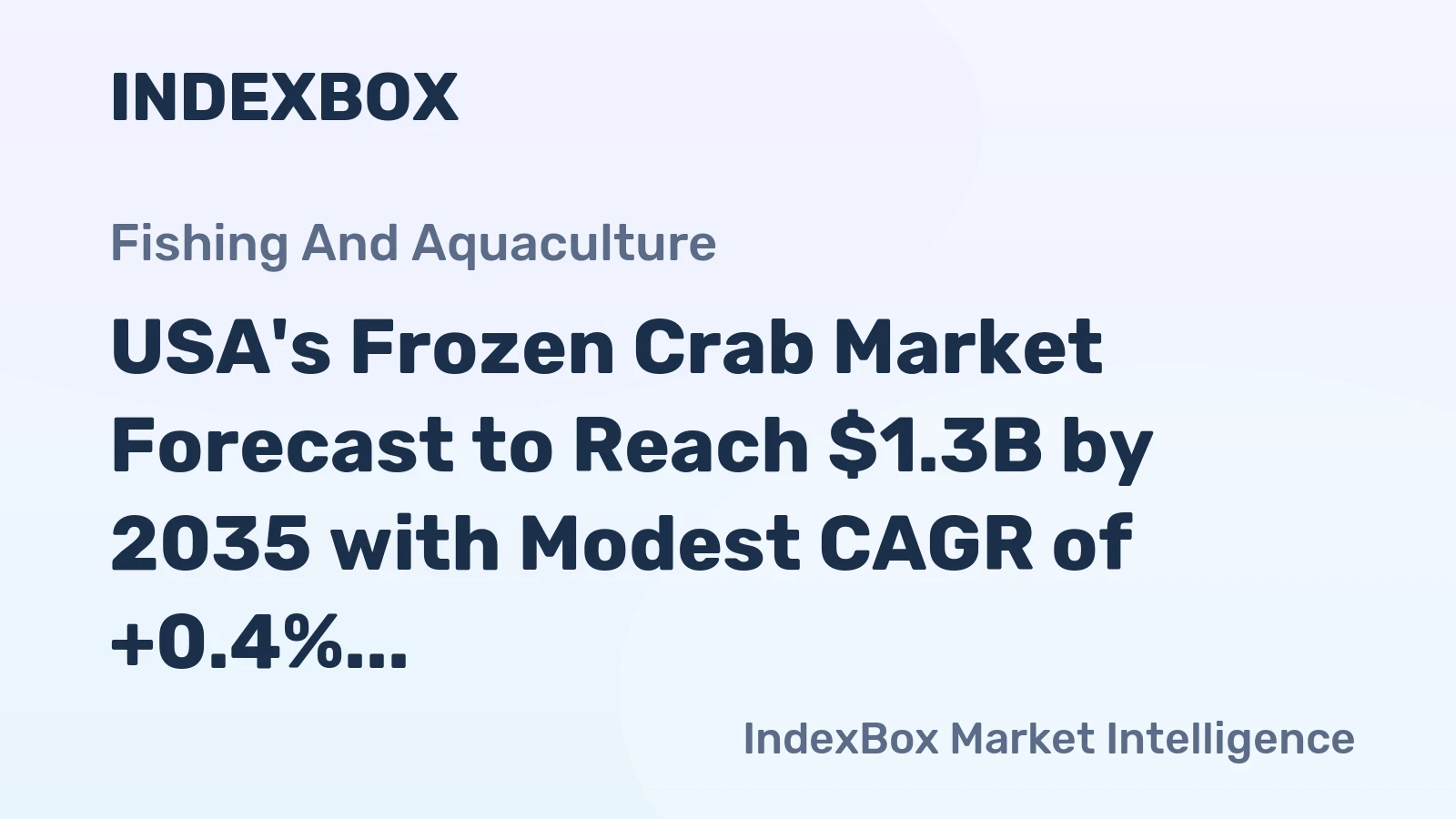 USA's Frozen Crab Market Forecast to Reach $1.3B by 2035 with Modest CAGR of +0.4%