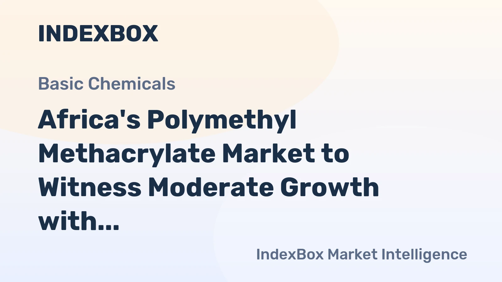 Africa's Polymethyl Methacrylate Market to Witness Moderate Growth with CAGR of +1.4% from 2024 to 2035
