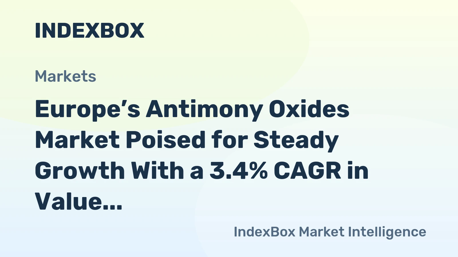 Europe’s Antimony Oxides Market Poised for Steady Growth With a 3.4% CAGR in Value