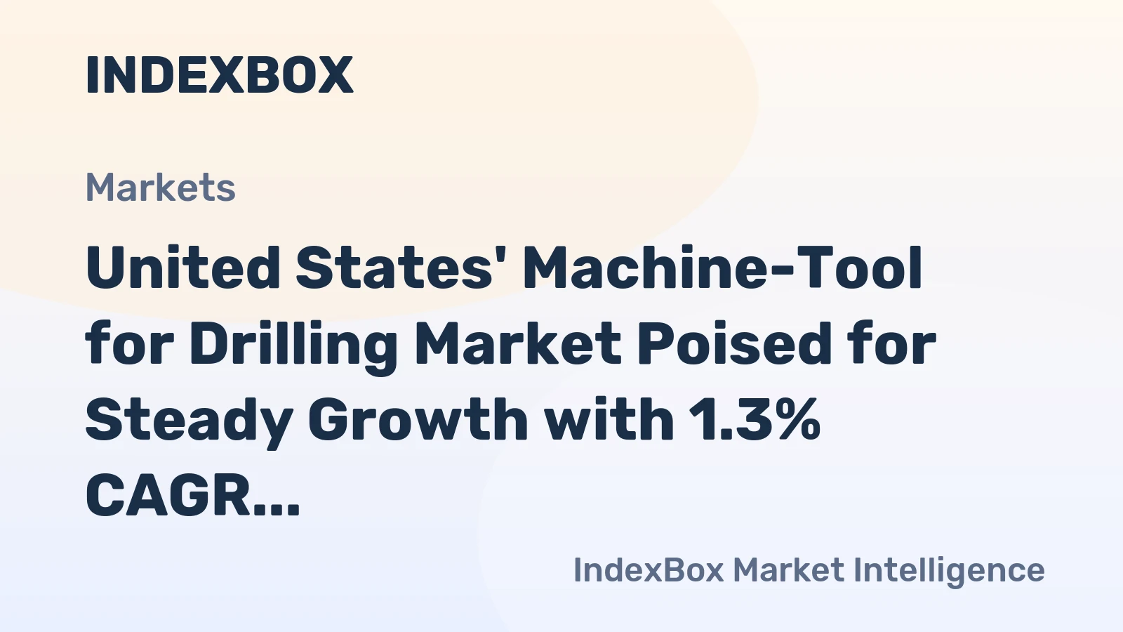 United States' Machine-Tool for Drilling Market Poised for Steady Growth with 1.3% CAGR Through 2035
