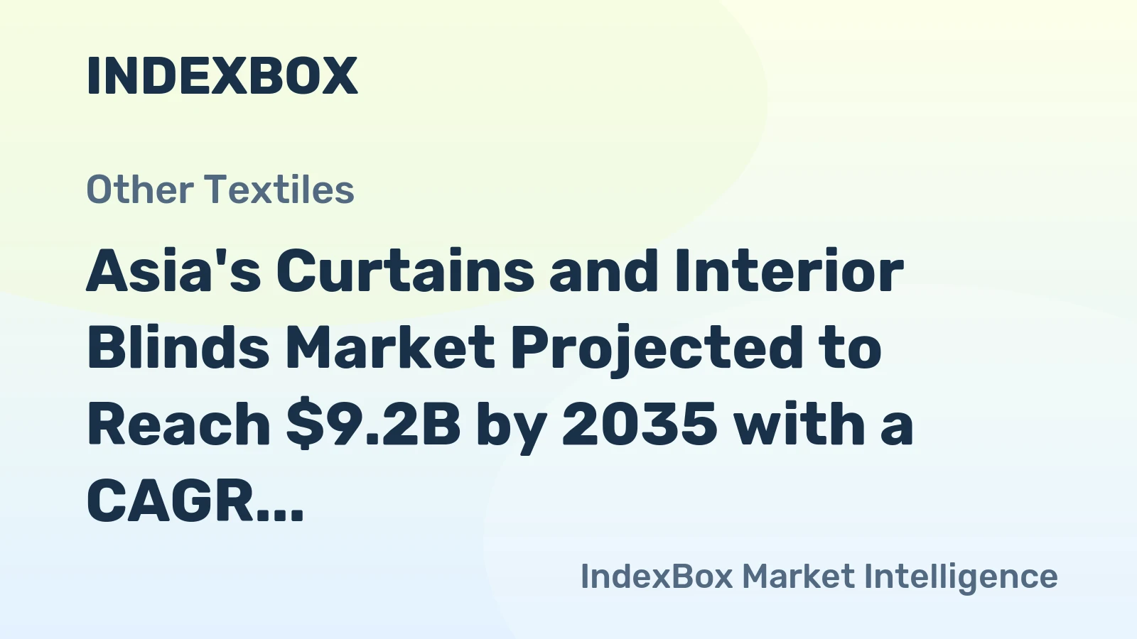Asia's Curtains and Interior Blinds Market Projected to Reach $9.2B by 2035 with a CAGR of +3.4%