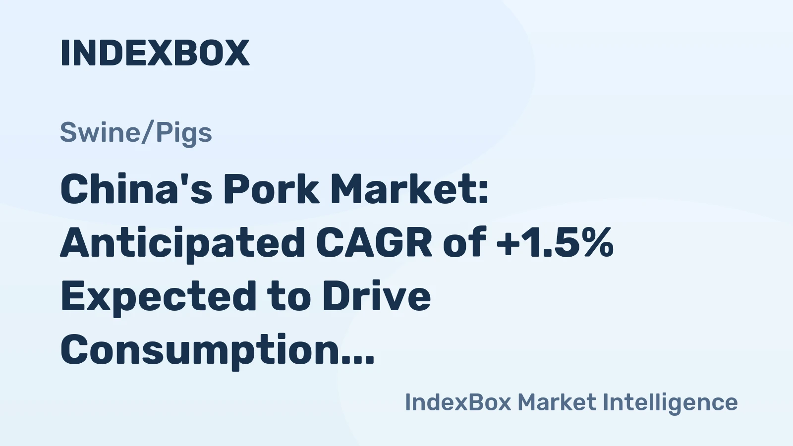 China's Pork Market: Anticipated CAGR of +1.5% Expected to Drive Consumption to 66M Tons by 2035