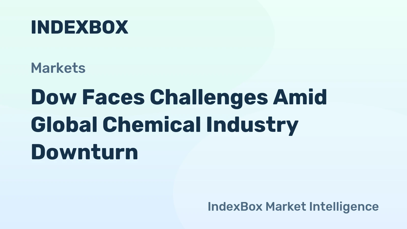 Dow Faces Challenges Amid Global Chemical Industry Downturn