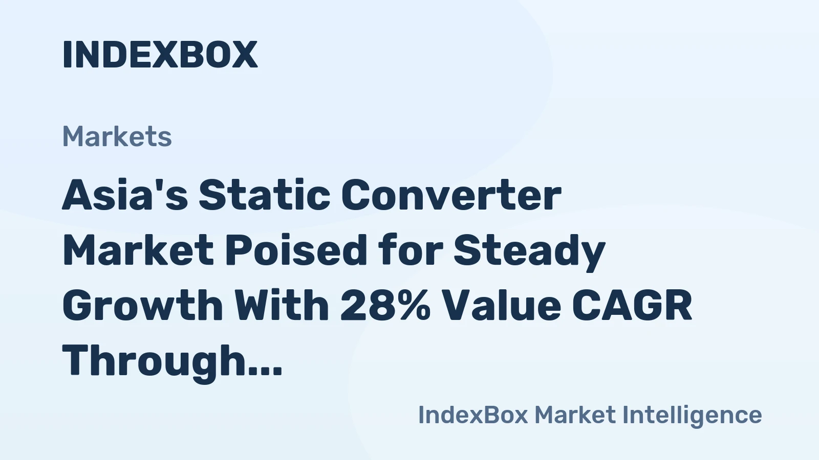 Asia's Static Converter Market Poised for Steady Growth With 28% Value CAGR Through 2035