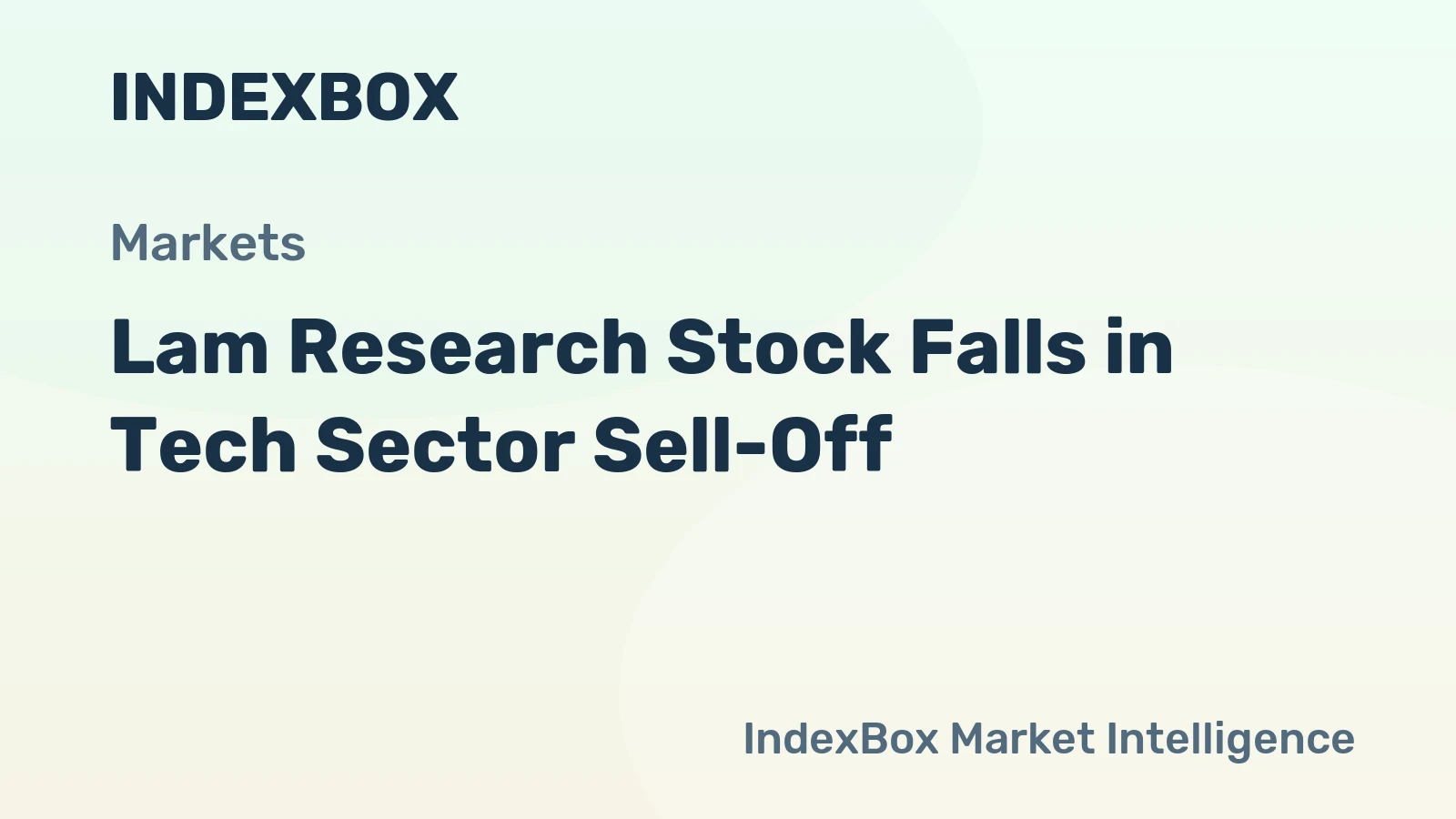 Lam Research Stock Falls in Tech Sector Sell-Off