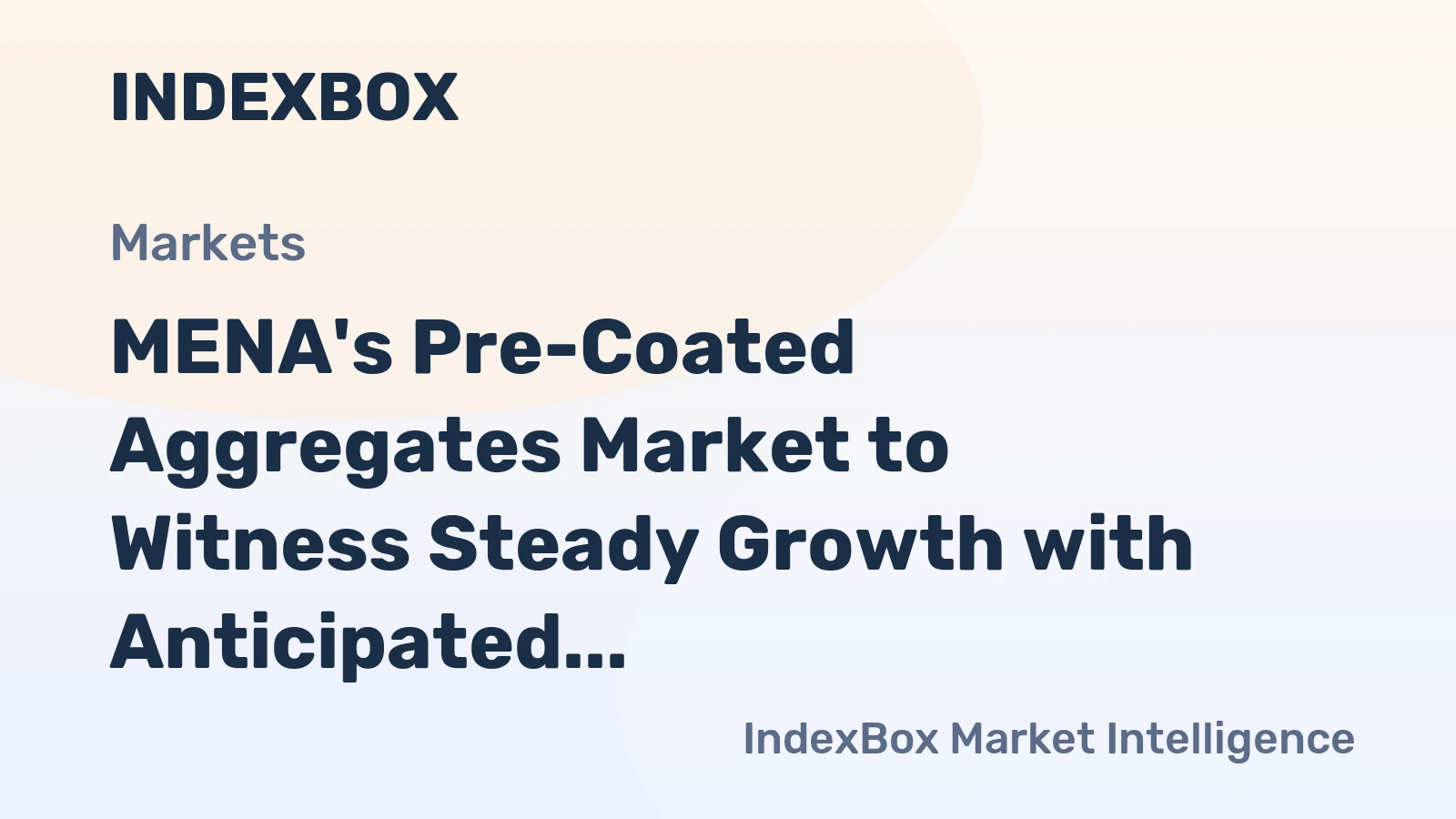 MENA's Pre-Coated Aggregates Market to Witness Steady Growth with Anticipated CAGR of +0.7% from 2024-2035