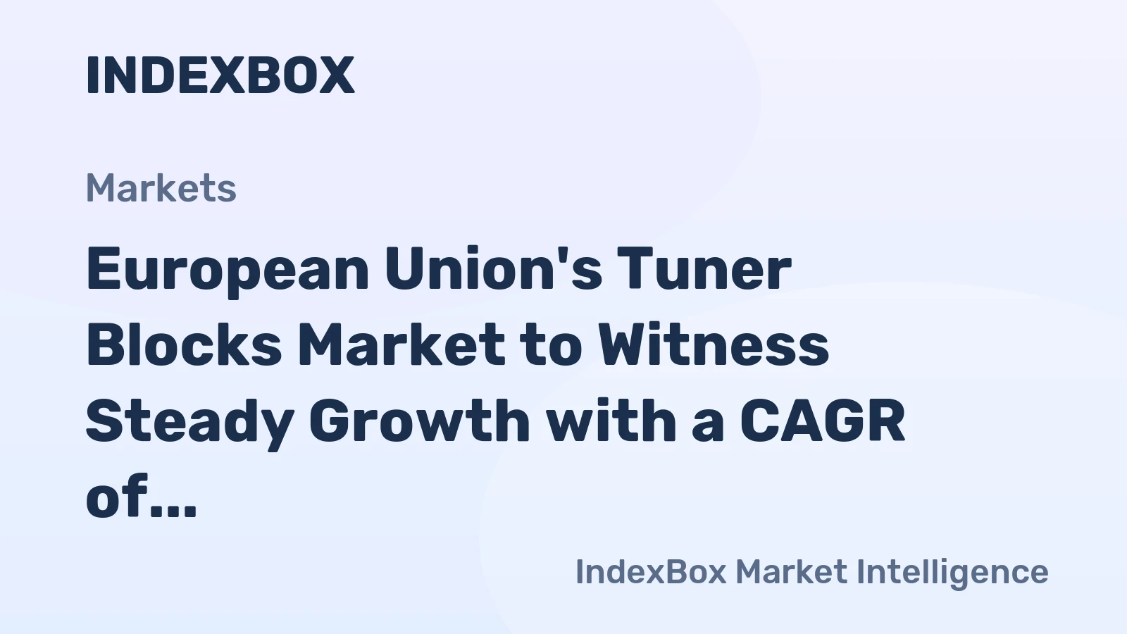 European Union's Tuner Blocks Market to Witness Steady Growth with a CAGR of +1.1% through 2035, Reaching $2.6B in Value