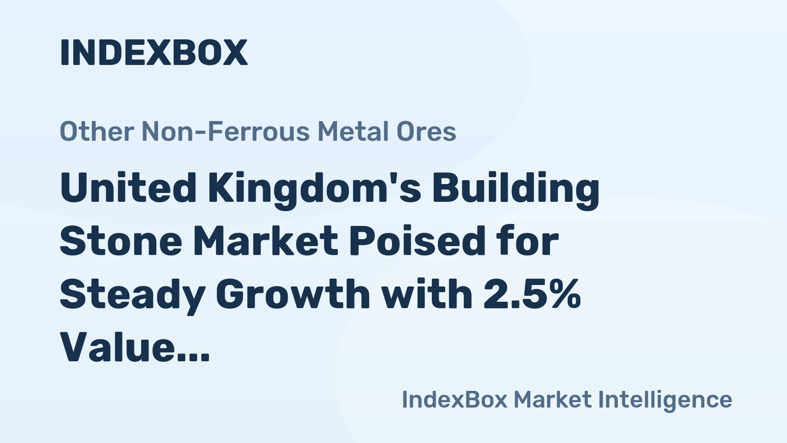 United Kingdom's Building Stone Market Poised for Steady Growth with 2.5% Value CAGR