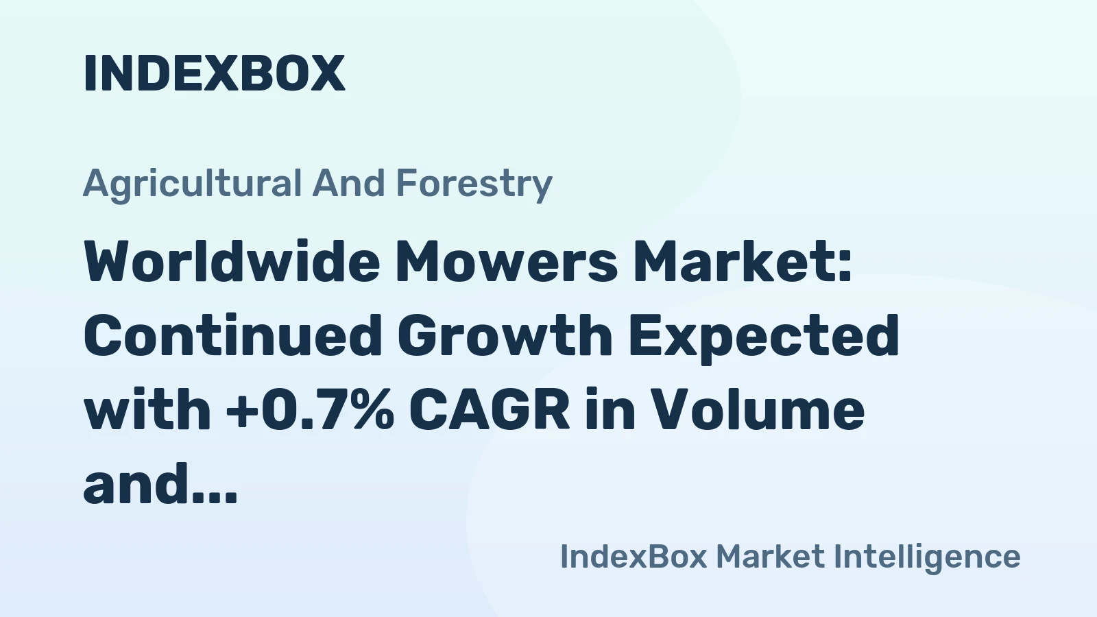 Worldwide Mowers Market: Continued Growth Expected with +0.7% CAGR in Volume and -0.9% CAGR in Value from 2024 to 2035