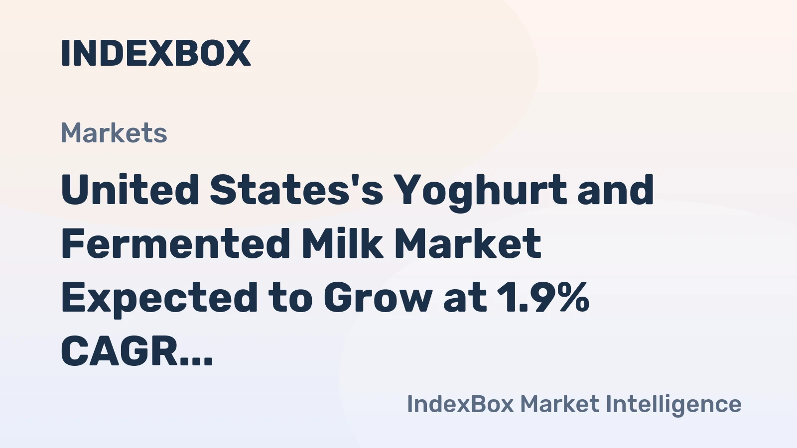 United States's Yoghurt and Fermented Milk Market Expected to Grow at 1.9% CAGR, Reaching $20B by 2035